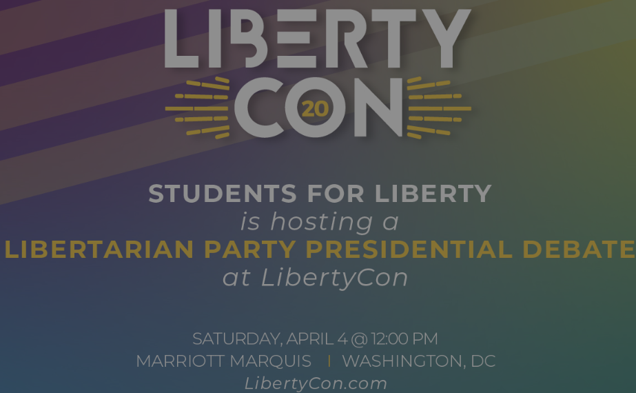 LibertyCon To Host Libertarian Party Presidential Debate - Libertarian ...